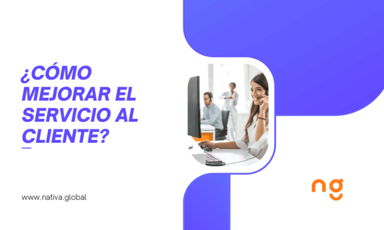 La guía completa para un mejor el servicio al cliente de tu empresa - Nativa